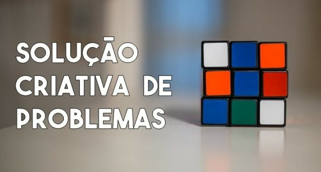 Resolução de problemas: como resolver problemas de maneira criativa e ...